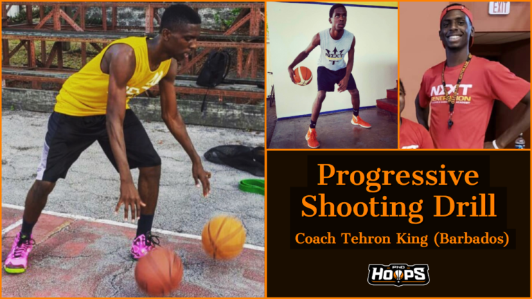 Progressive Shooting Drill｜Coach Tehron King (Barbados) - PhD Hoops