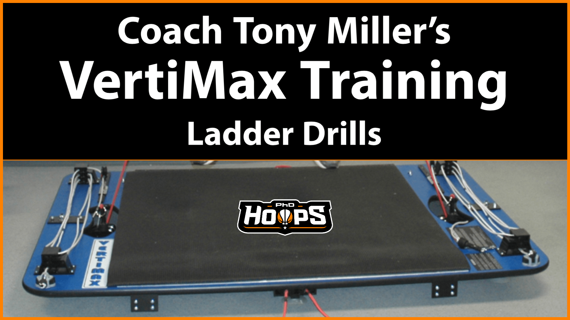 Ladder Drills | VertiMax Training | Coach Tony Miller - PhD Hoops